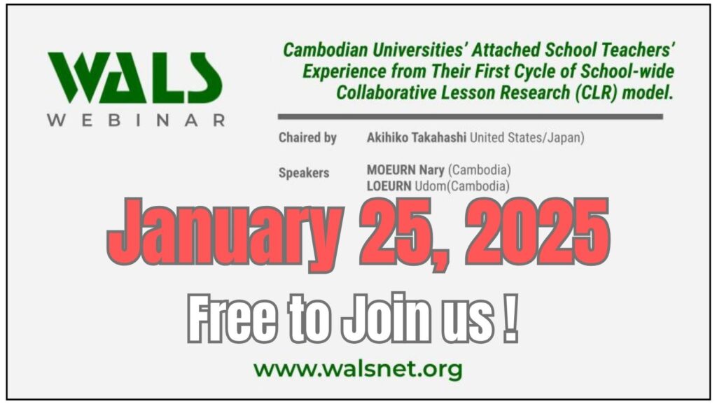 WALS Webinar on 25 January “Cambodian Universities’ Attached School ...